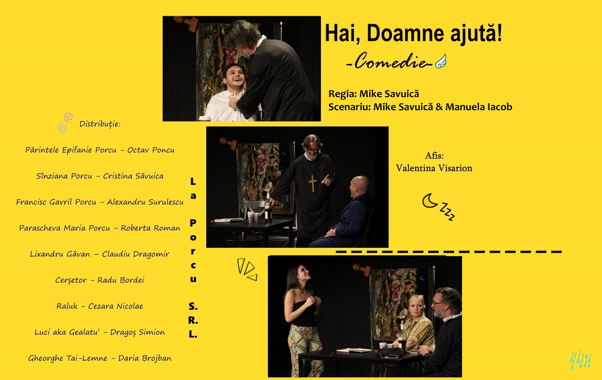 Bilete Hai, Doamne ajuta! - 7 sep, ora 19:30 - Teatrul Infinit