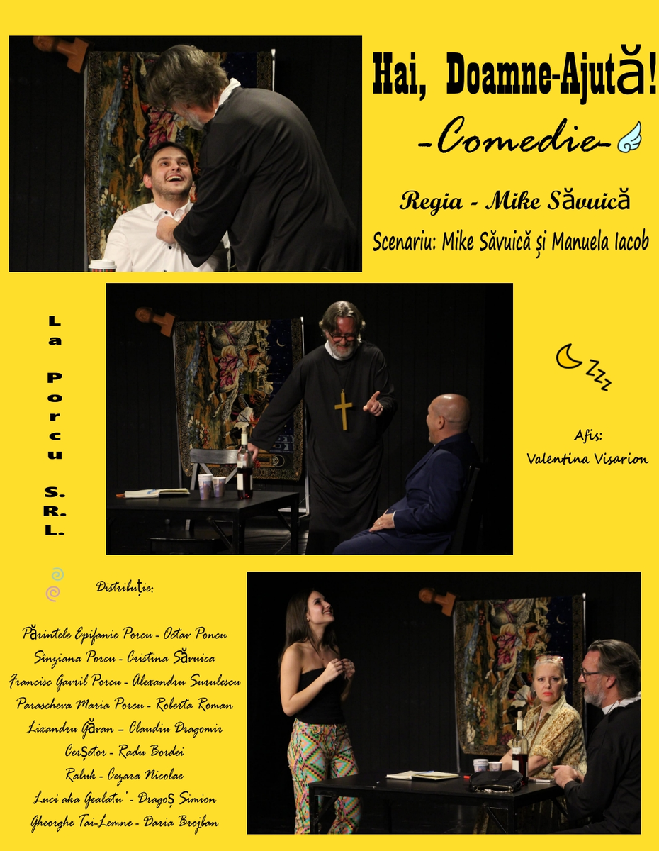 Bilete Hai, Doamne ajuta! - 7 sep, ora 19:30 - Teatrul Infinit