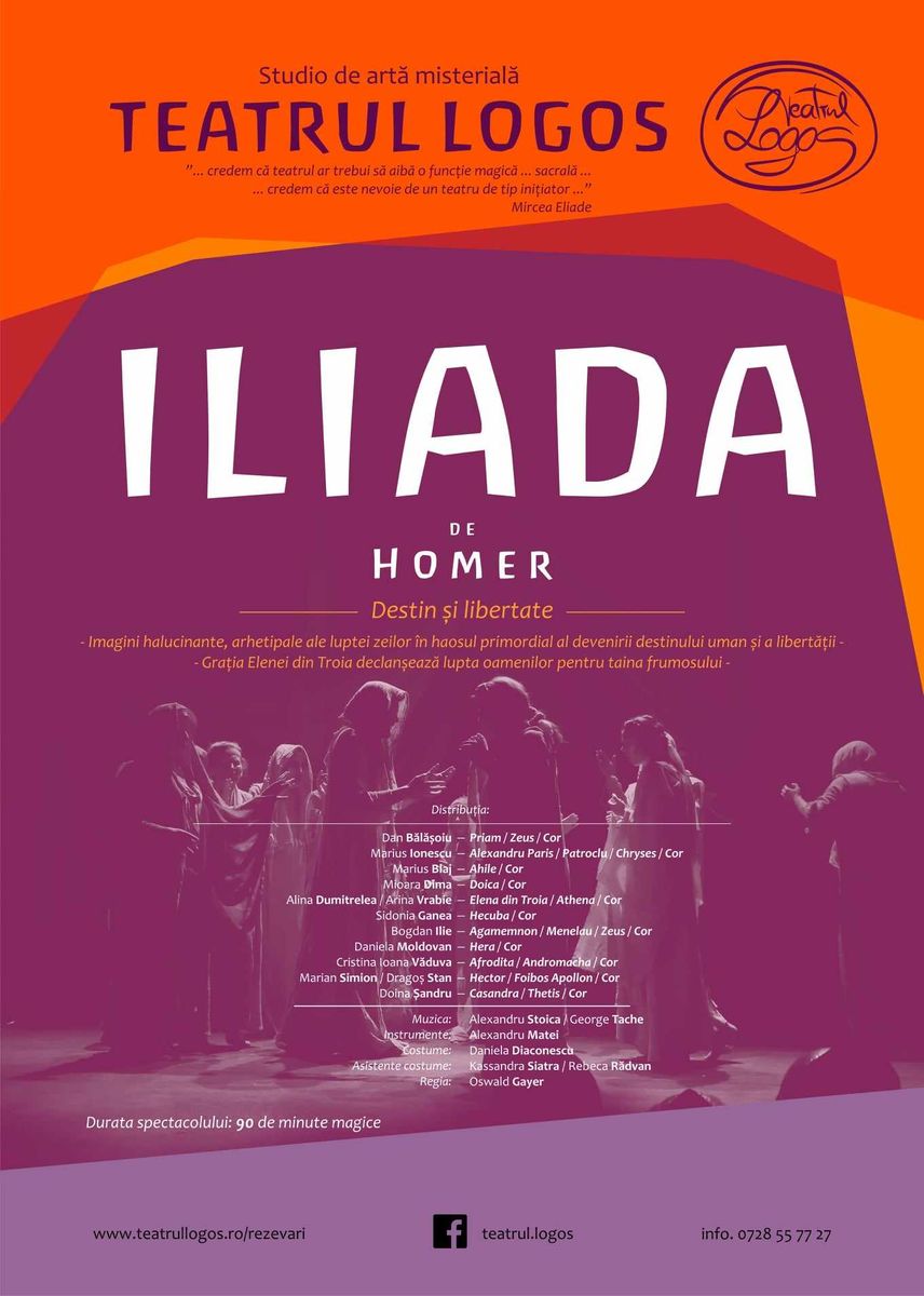 Bilete ILIADA DE HOMER - Destin şi libertate - 21 sep, ora 19:30 ...