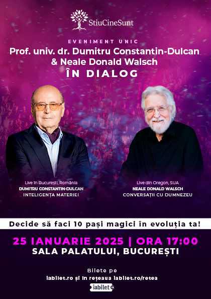 Bilete Prof. univ. dr. Dumitru Constantin-Dulcan și Neale Donald Walsch ...
