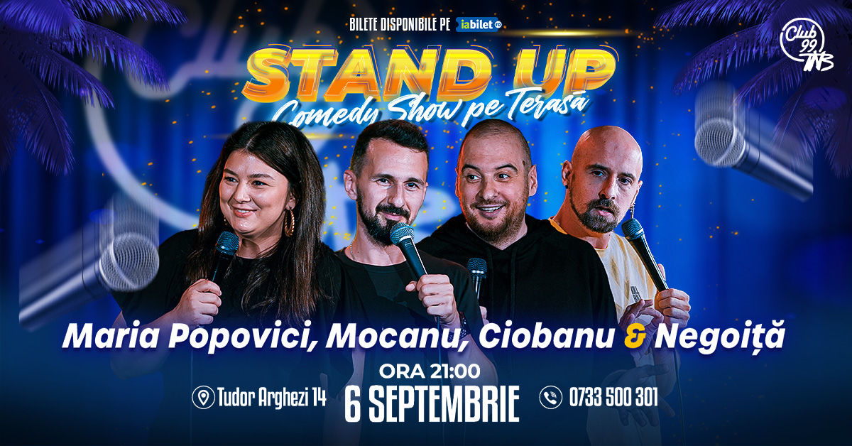 Bilete Stand up Comedy cu Maria Popovici, Mocanu, Andrei Ciobanu ...