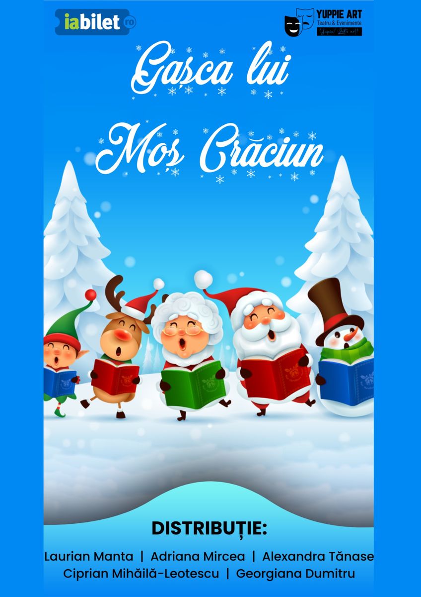 Bilete Gasca lui Mos Craciun - 21 dec '24, ora 11:00 - Sala Gloria