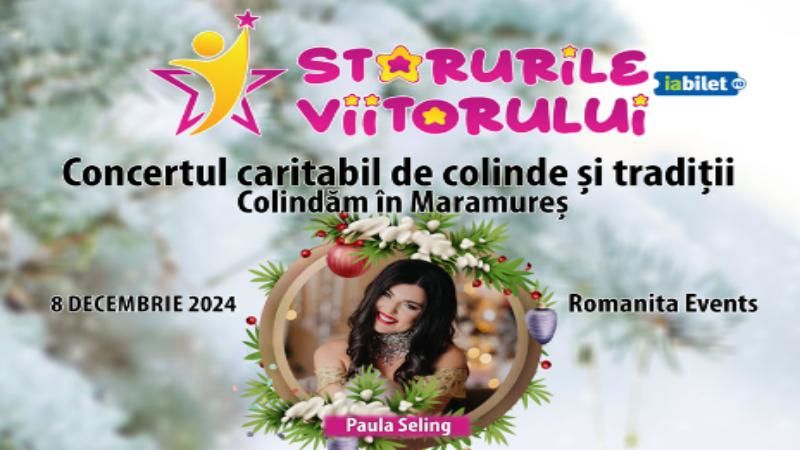 Bilete Baia Mare: ”Colindam in Maramures” Concert Caritabil de Colinde ...