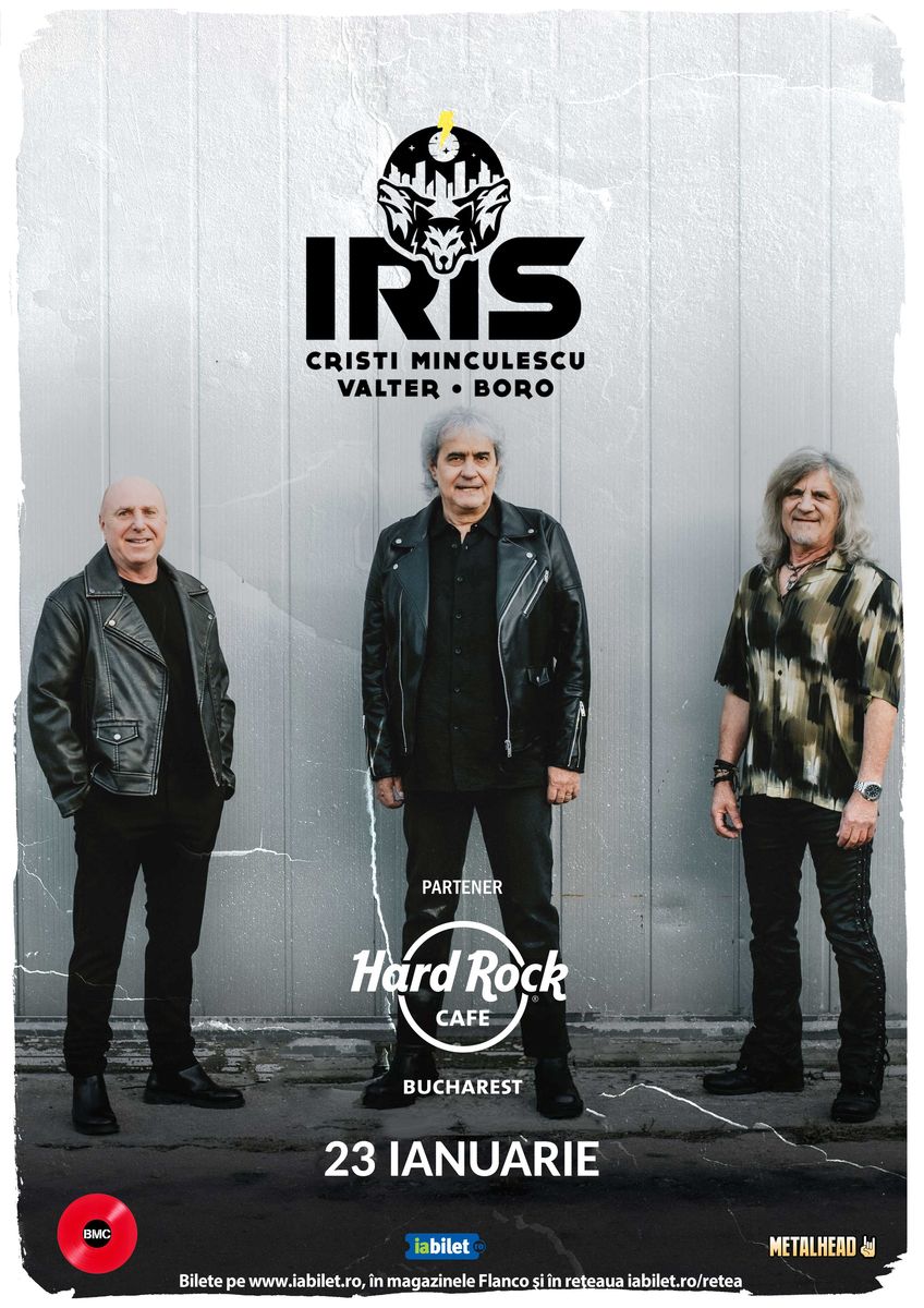 Bilete Concert IRIS - Cristi Minculescu, Valter si Boro - 23 ian '25, ora 21:00 - Hard Rock Cafe