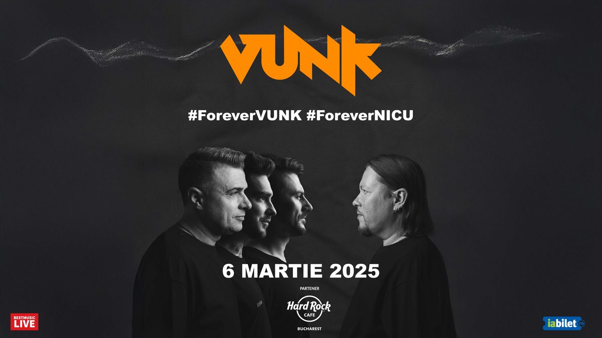Bilete Concert VUNK - 6 mar, ora 21:00 - Hard Rock Cafe