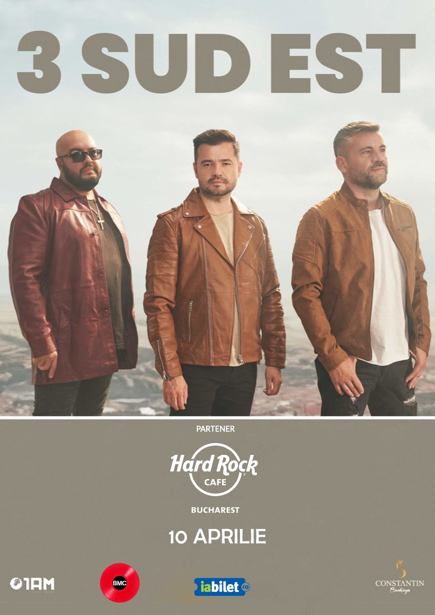 Bilete Concert 3 Sud Est - 10 apr, ora 21:00 - Hard Rock Cafe