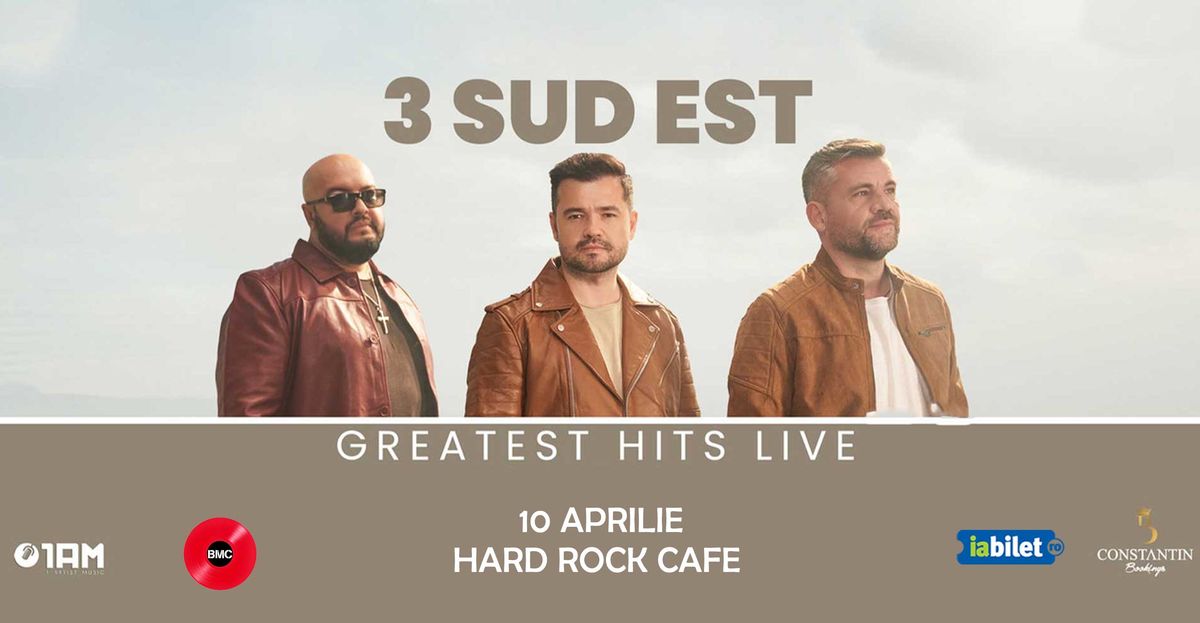 Bilete Concert 3 Sud Est - 10 apr, ora 21:00 - Hard Rock Cafe