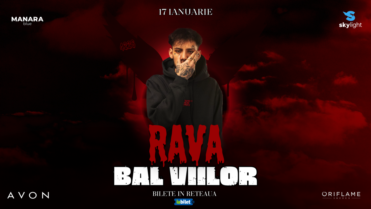 Bilete RAVA @ BB VIILOR 2025 - 17 ian - Manara Blue - iaBilet.ro