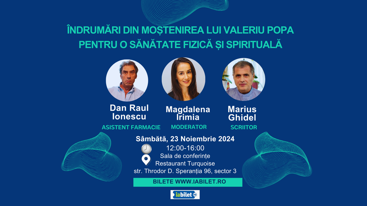 Bilete Îndrumări din moștenirea lui Valeriu Popa pentru o sănătate ...