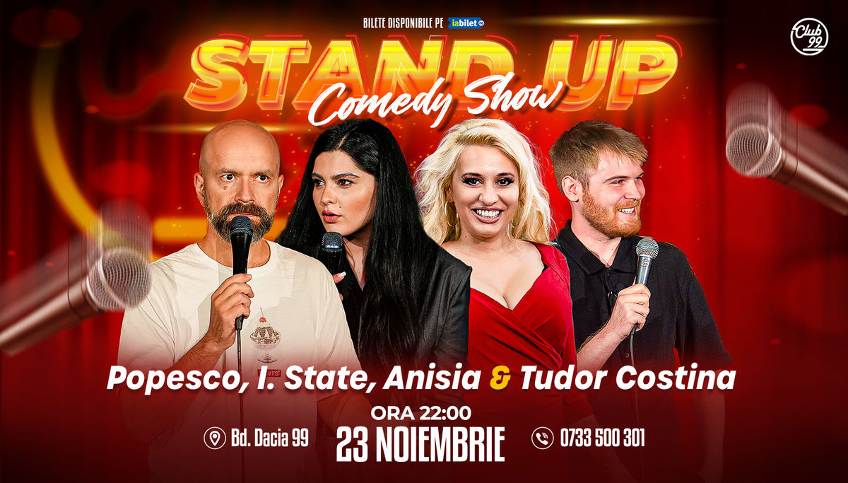 Bilete Stand up Comedy cu Cristi Popesco, Ioana State, Anisia & Tudor ...