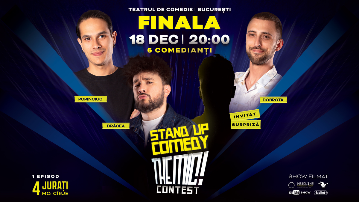 Bilete The Mic! - Stand-up Contest I FINALA - 18 dec '24, ora 20:00 ...