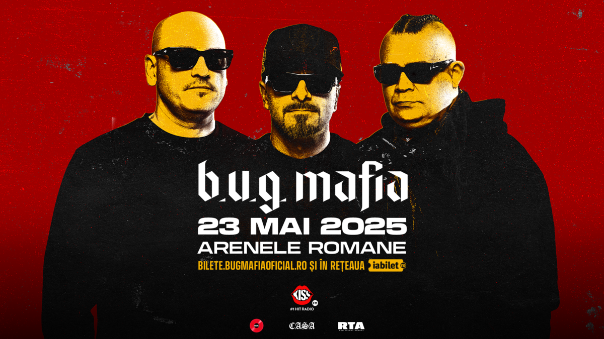 Bilete B.U.G. Mafia la Arenele Romane - 23 mai, ora 18:00 - Arenele ...
