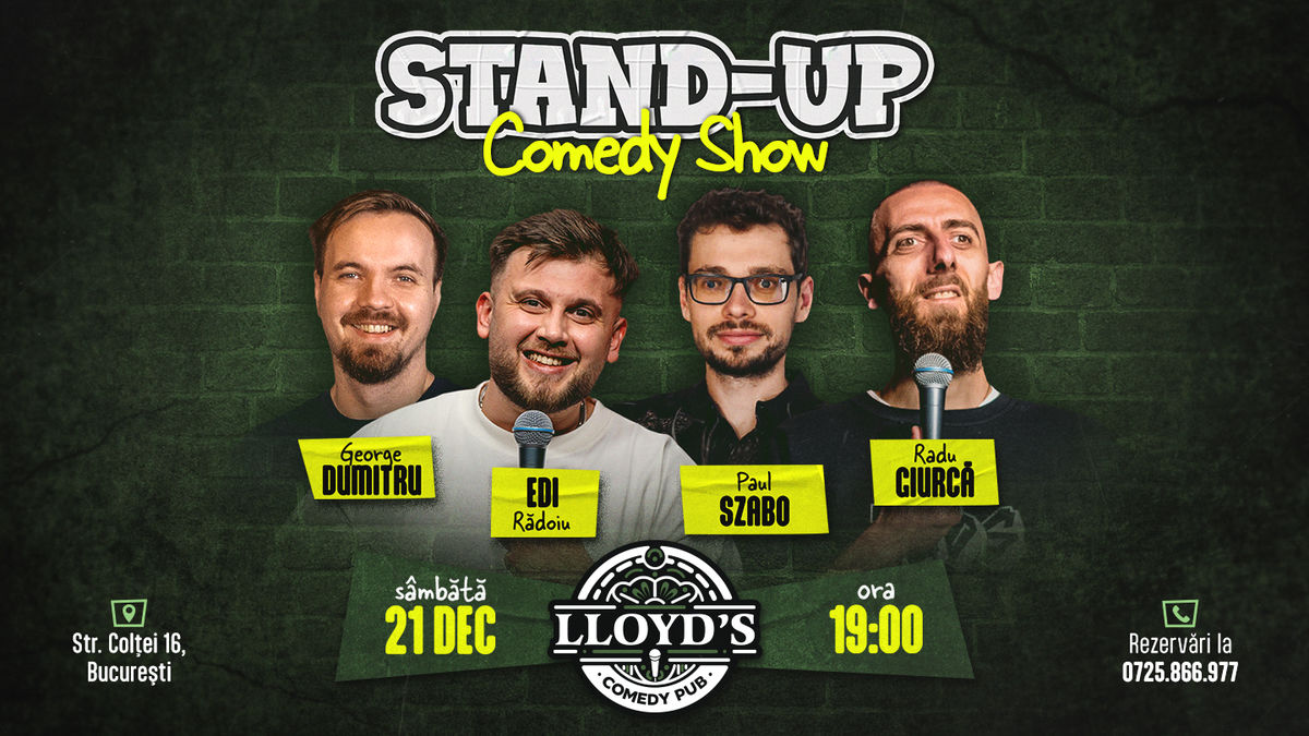 Bilete Stand-up Comedy cu George Dumitru, Paul Szabo, Edi Rădoiu & Radu ...