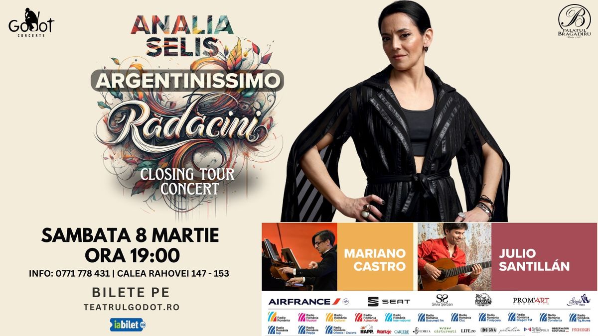 Bilete Analia Selis Argentinissimo, Radacini Closing Tour Concert - 8 ...