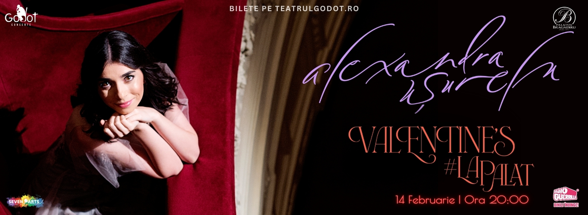 Bilete Alexandra Ușurelu | Valentine’s la Palatul Bragadiru - 14 feb ...