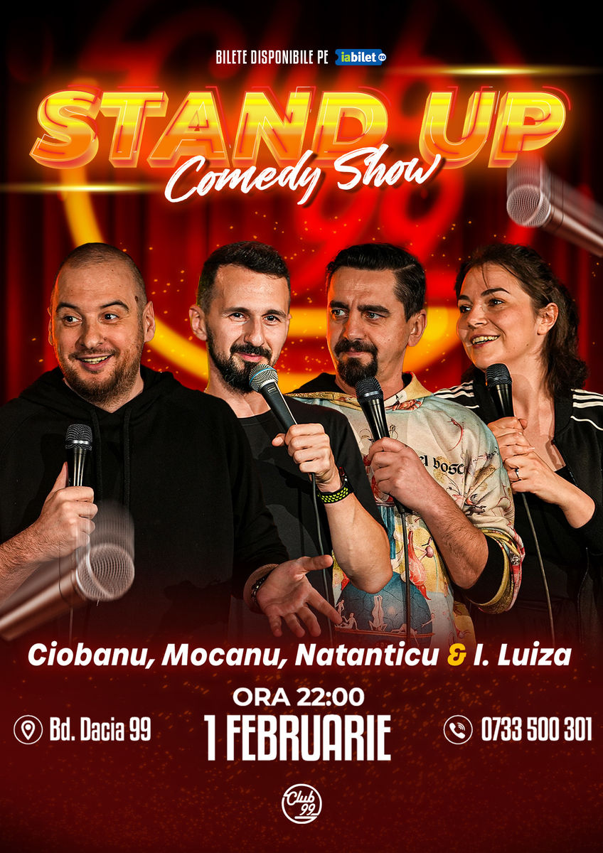 Bilete Stand up Comedy cu Andrei Ciobanu, Mocanu, Natanticu & Ioana ...