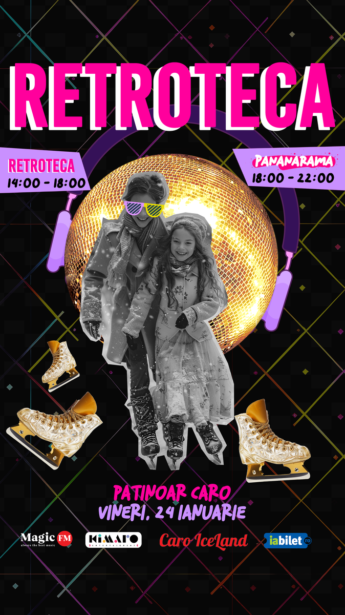 Bilete RETROTECA de la Patinoar - 24 ian, ora 14:00 - CARO IceLand