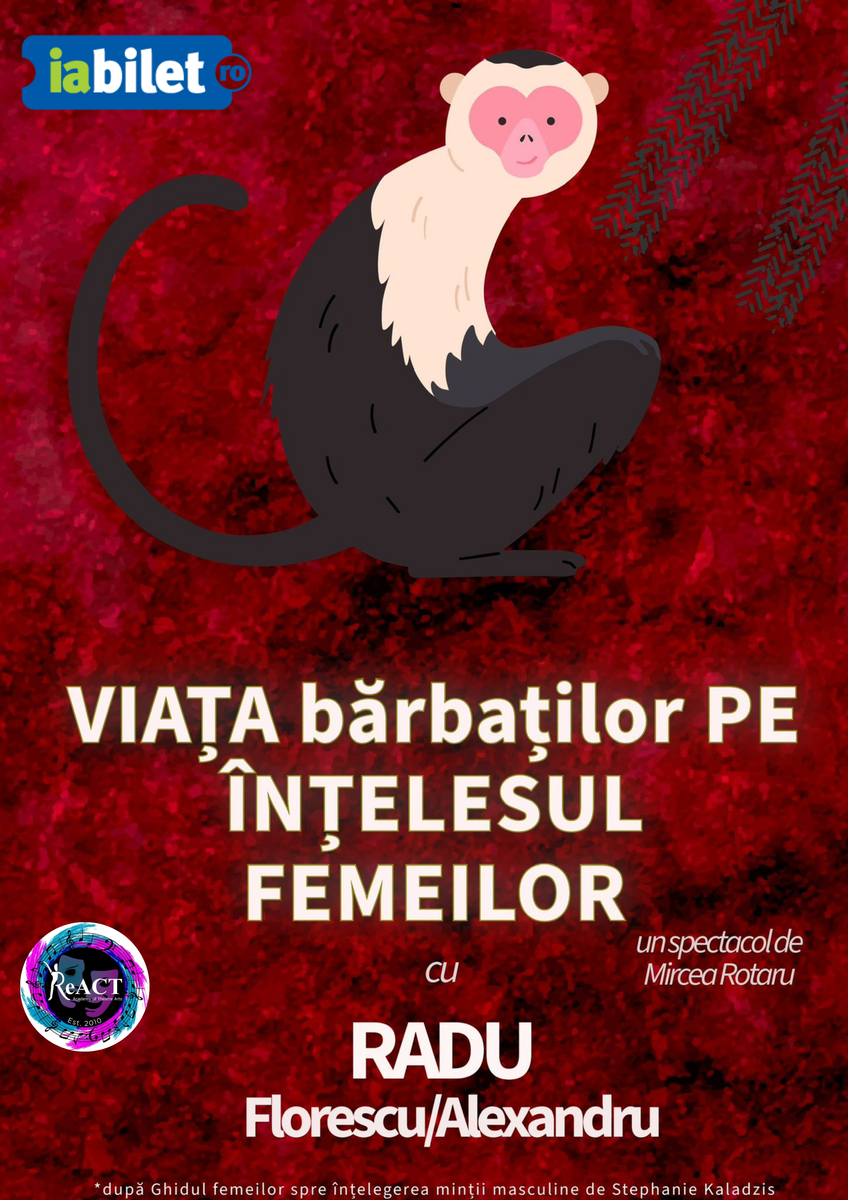 Bilete Viața bărbaților pe înțelesul femeilor - 25 feb, ora 19:00 ...