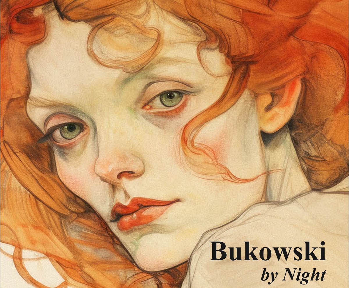 Bilete Bukowski by Night - 28 feb, ora 19:30 - Teatrul Coquette