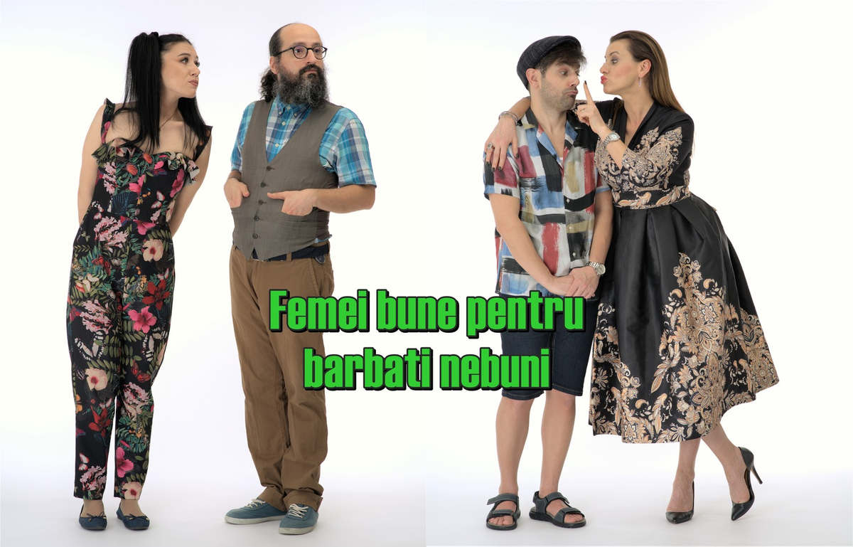 Bilete Timisoara: Femei bune pentru barbati nebuni - 15 mai, ora 19:00 ...