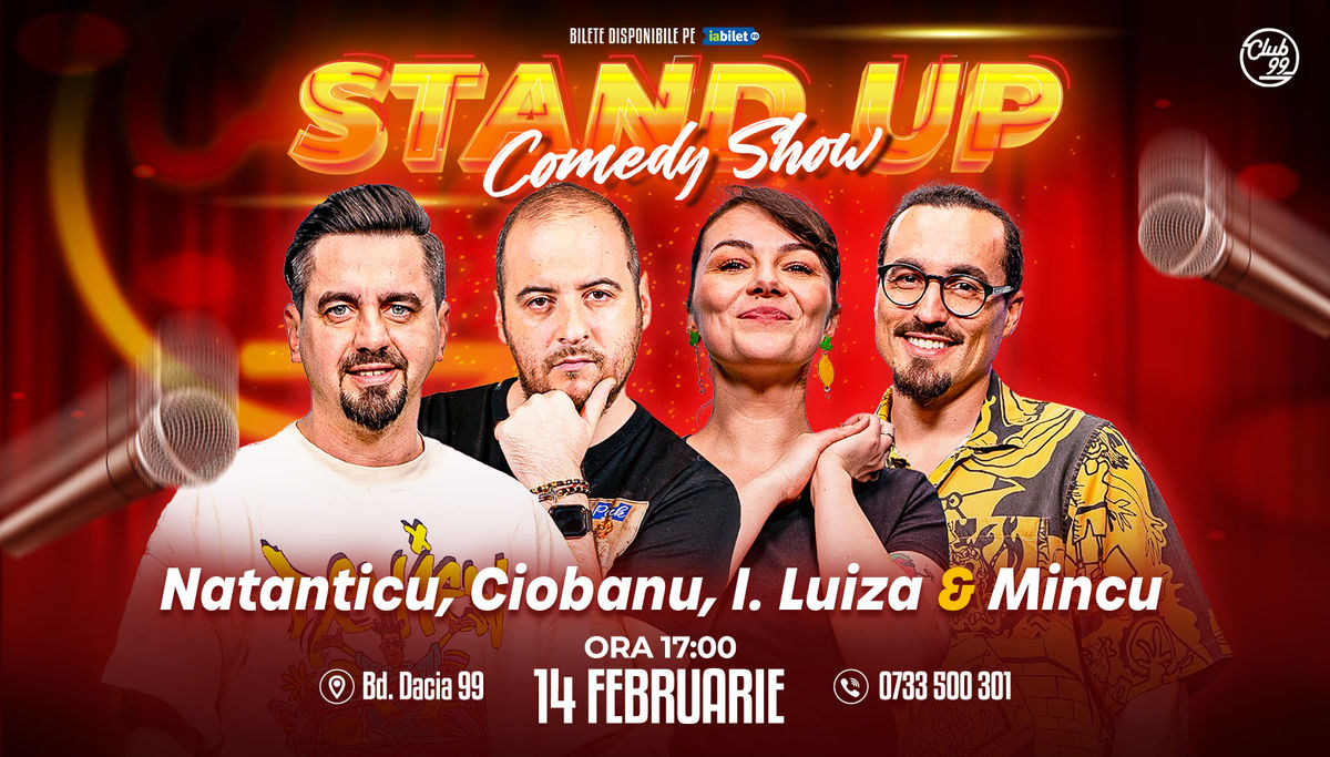 Bilete Stand up Comedy cu Natanticu, Andrei Ciobanu, Ioana Luiza ...