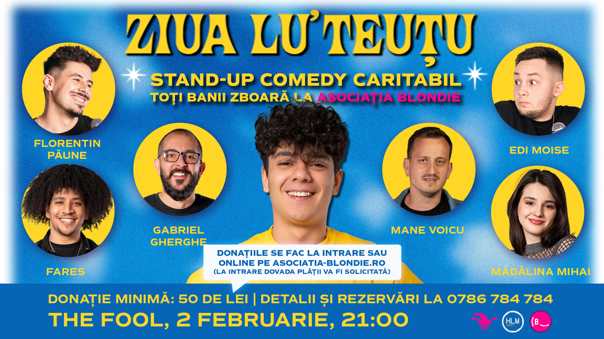 Bilete The Fool: Ziua lui Teuțu Stand-up comedy caritabil cu Teo Ioniță ...