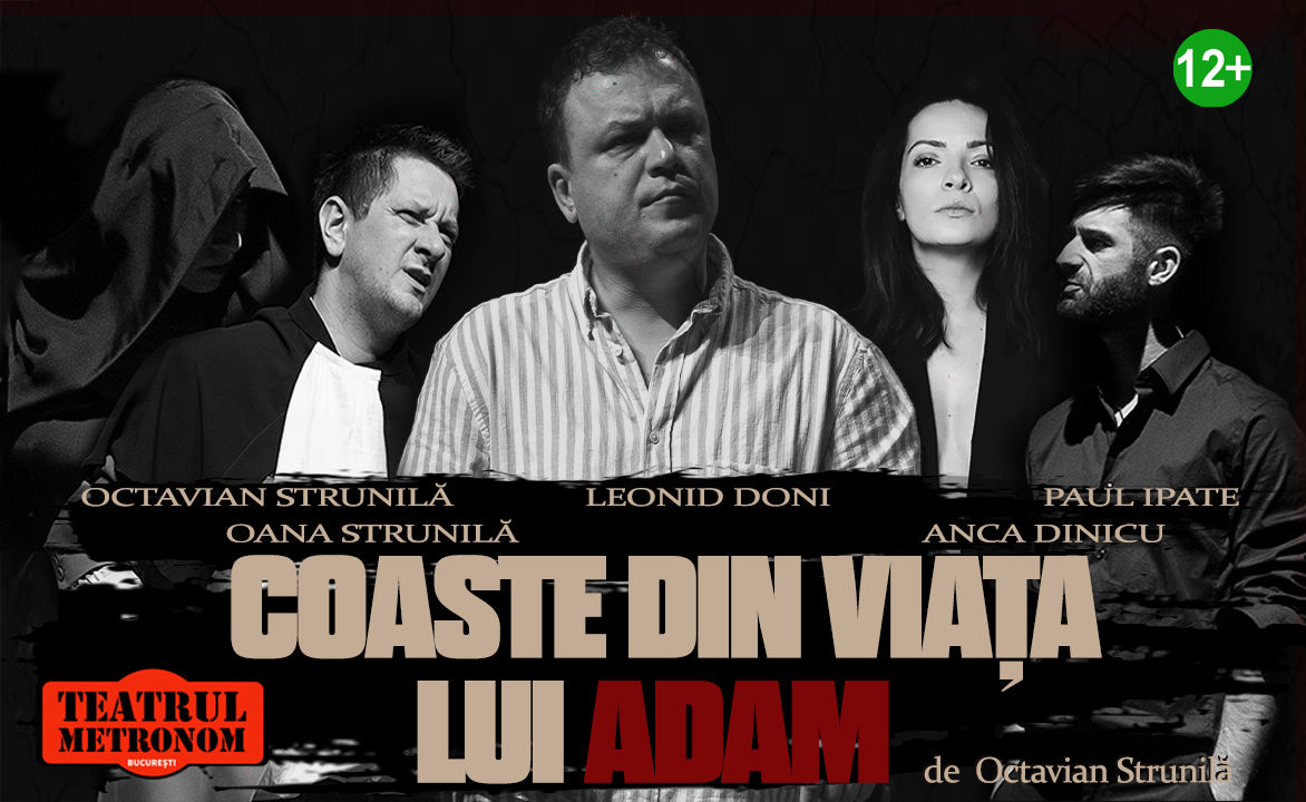 Bilete Constanța: Coaste din viața lui Adam - 23 mar, ora 19:00 - Casa ...