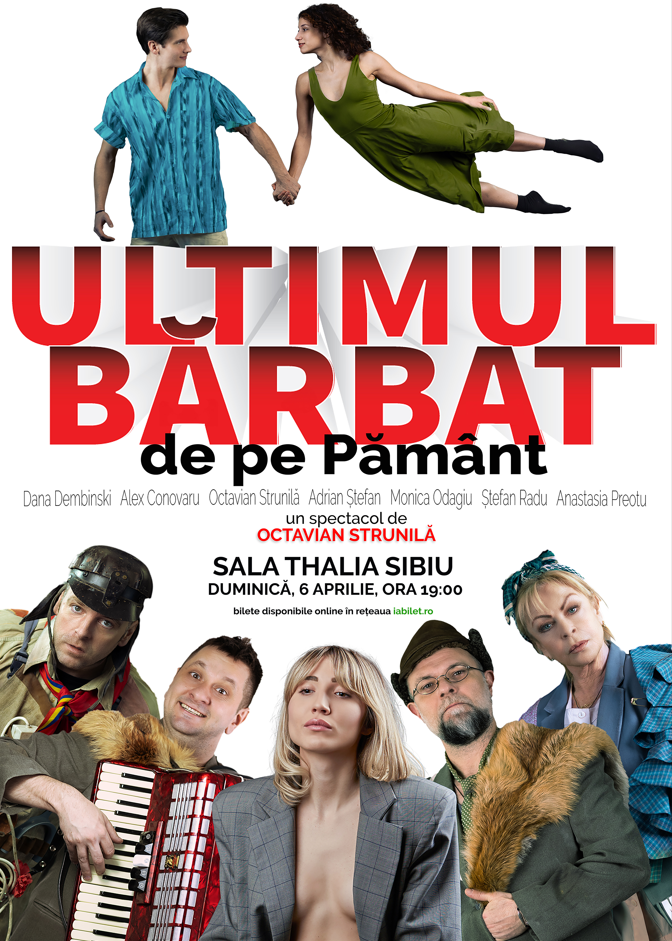 Bilete Sibiu: Ultimul barbat de pe Pamant - 6 apr, ora 19:00 ...