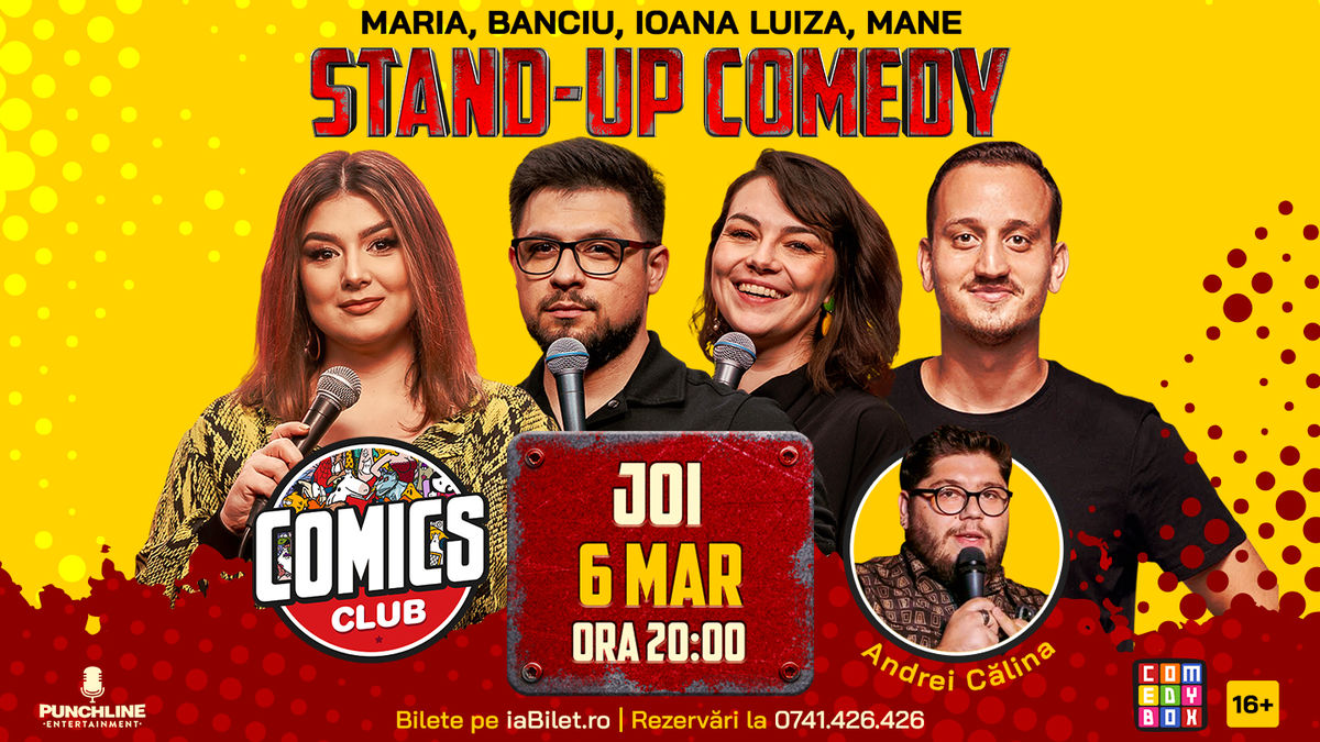Bilete Stand-up Comedy cu Maria, Banciu, Mane Voicu și Ioana Luiza la ...
