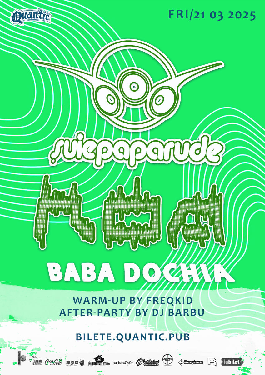 Bilete SUIE PAPARUDE | ROA | BABA DOCHIA | BARBU | FREQKID - 21 mar ...