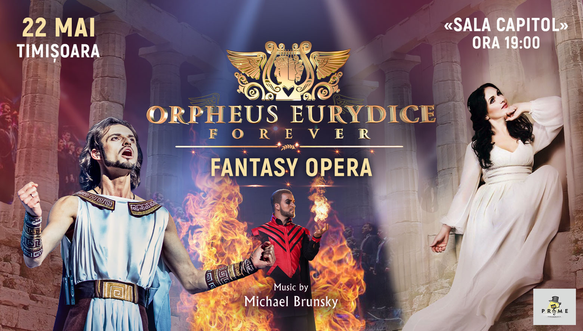 Bilete Timisoara: Fantasy Opera „Orfeu și Euridice pentru totdeauna ...