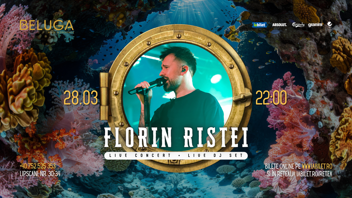 Bilete Florin Ristei LIVE la Beluga - 28 mar, ora 22:00 - Beluga Music ...