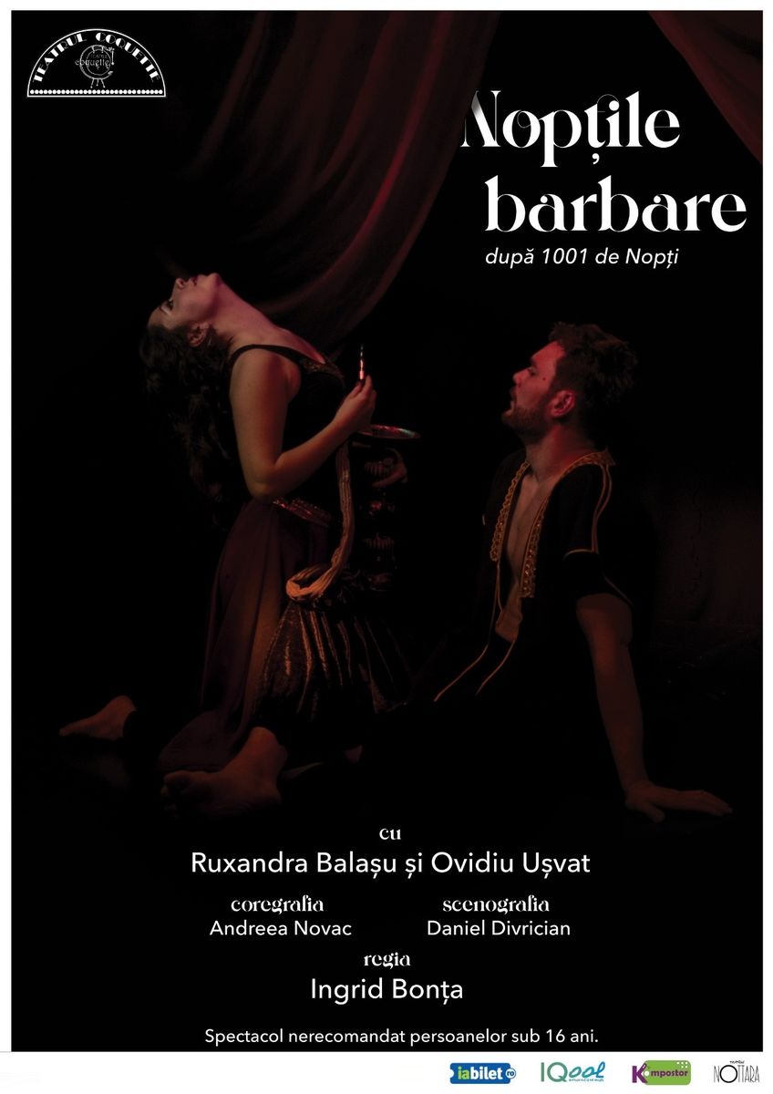 Bilete Noptile Barbare - 12 apr, ora 19:00 - Teatrul Coquette