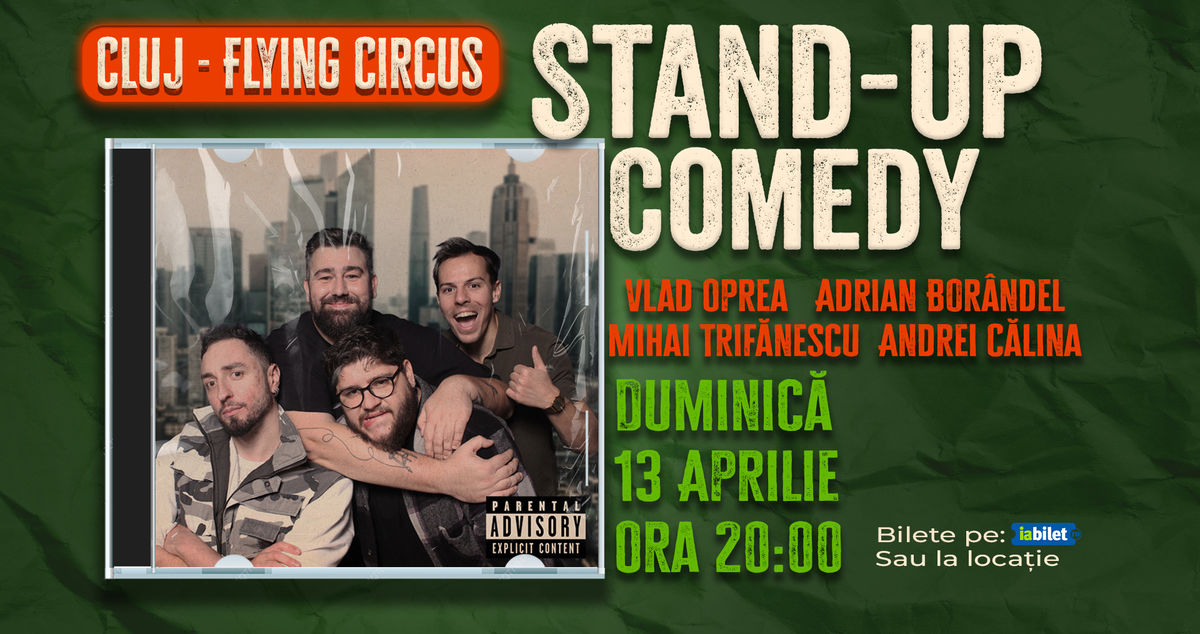 Bilete Cluj-Napoca: Stand-up comedy cu Oprea, Călina, Borândel și Trifănescu - 13 apr, ora 20:00 ...