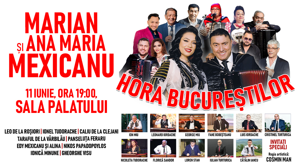 Bilete Concert Extraordinar "Hora Bucureștilor" – Marian si Ana Maria ...