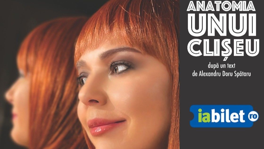 Bilete Anatomia unui cliseu, regia Chris Simion - 2 apr, ora 19:00 ...