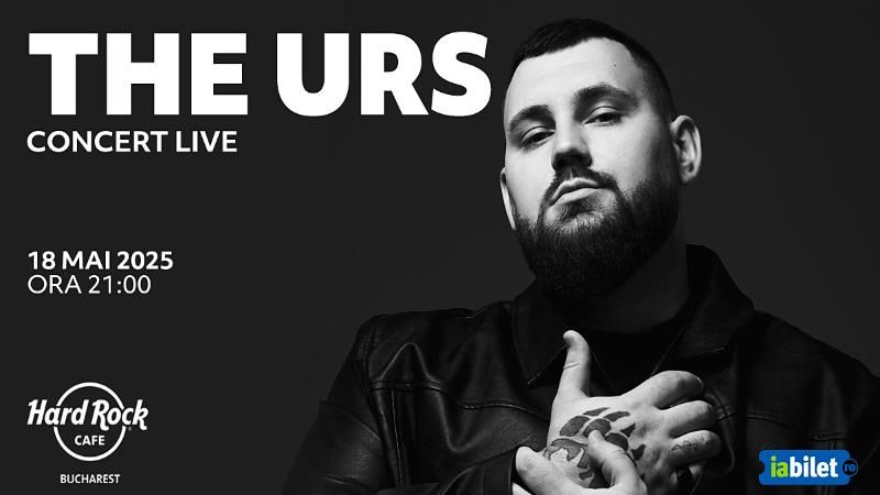 Bilete Concert The Urs - 18 mai, ora 21:00 - Hard Rock Cafe