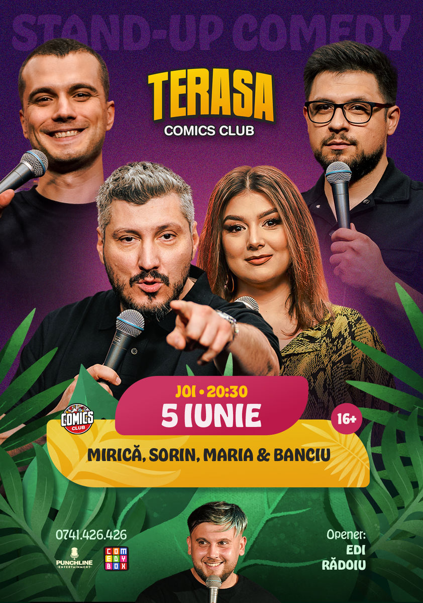 Bilete Stand-up cu Sorin, Maria, Banciu și Mirică pe Terasa ComicsClub ...